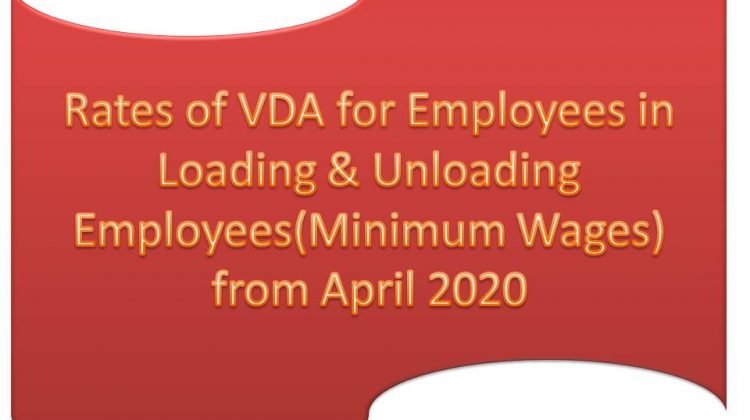 Rates of VDA for Employees in Loading & Unloading Employees(Minimum ...