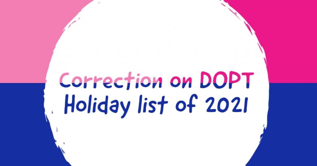 Correction on DOPT Holiday list of 2021 – Govtempdiary