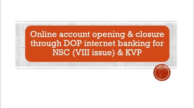 Online account opening & closure through DOP Internet Banking for NSC ...